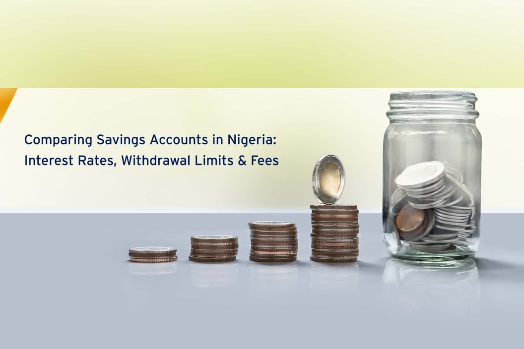 Top 10 Savings Accounts in Nigeria and Their Limits